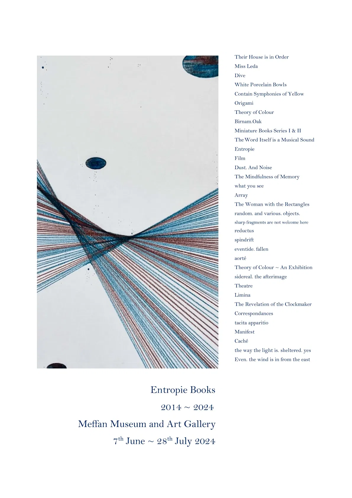 Entropie Books: 2014-2024 - Exhibition at Meffan Museum and Art Gallery