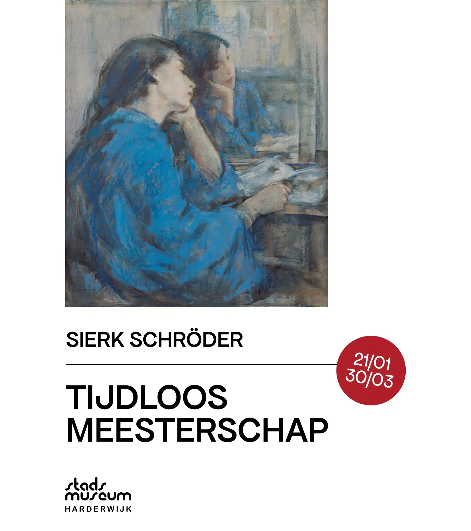 Sierk Schröder – Tijdloos meesterschap - Tentoonstelling in Stadsmuseum ...